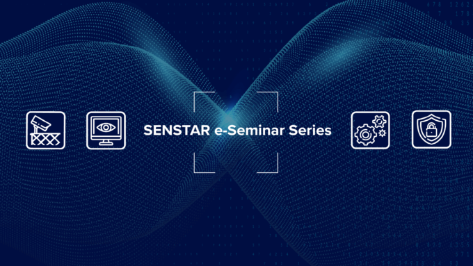 Senstar e-Seminar Series - Senstar
